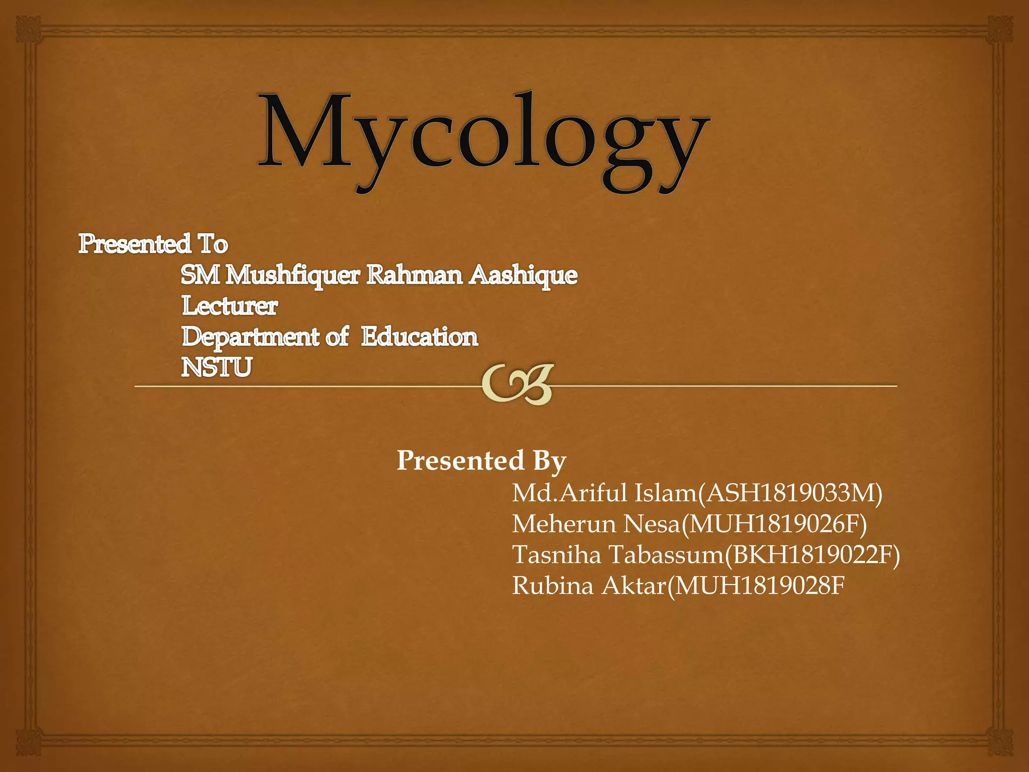 Mycology powerpoint presentation | PPTX