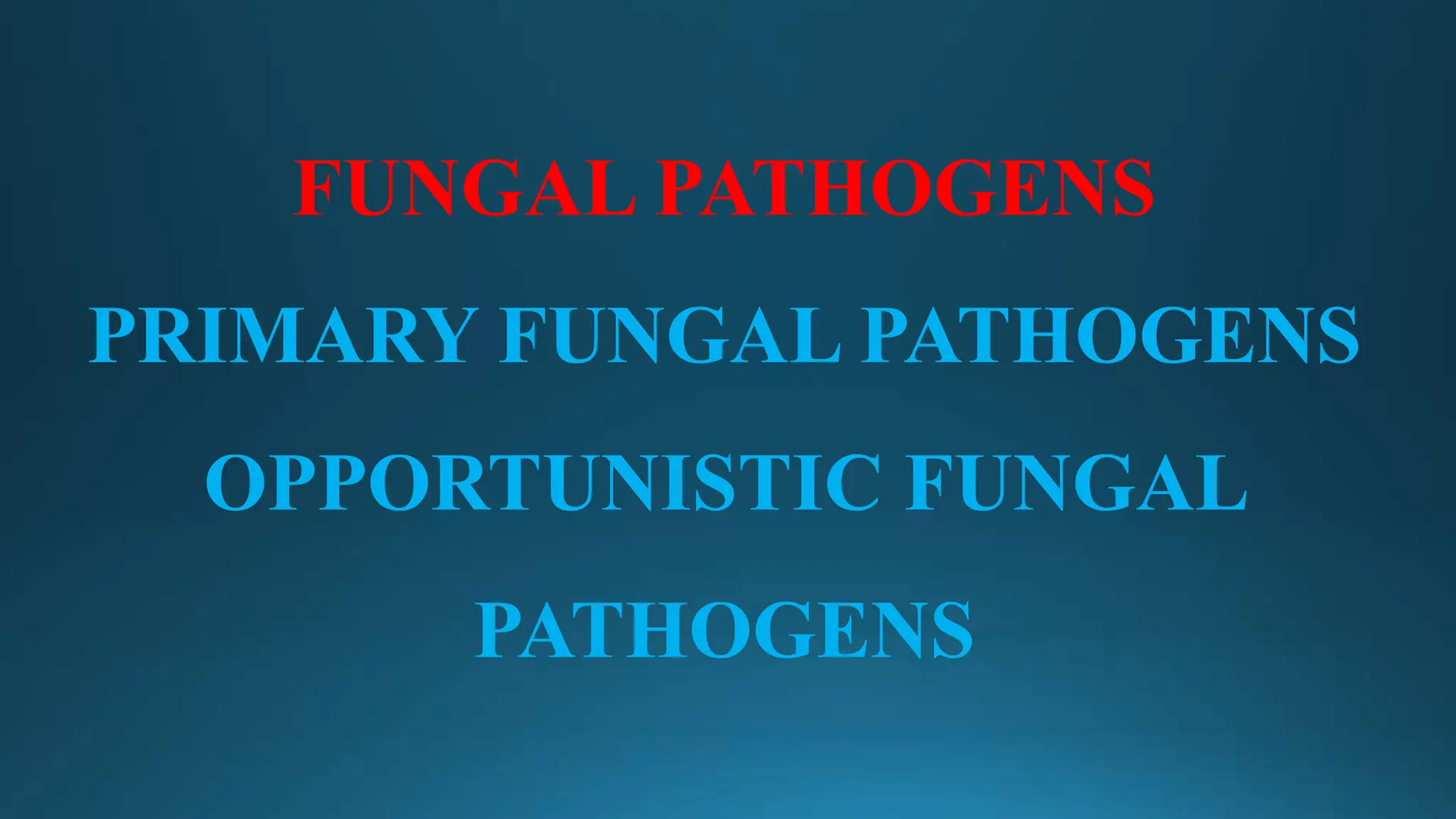 PATHOGENESIS OF FUNGI...PRIMARY & OPPRUNISTIC FUNGAL PATHOGENS | PPTX
