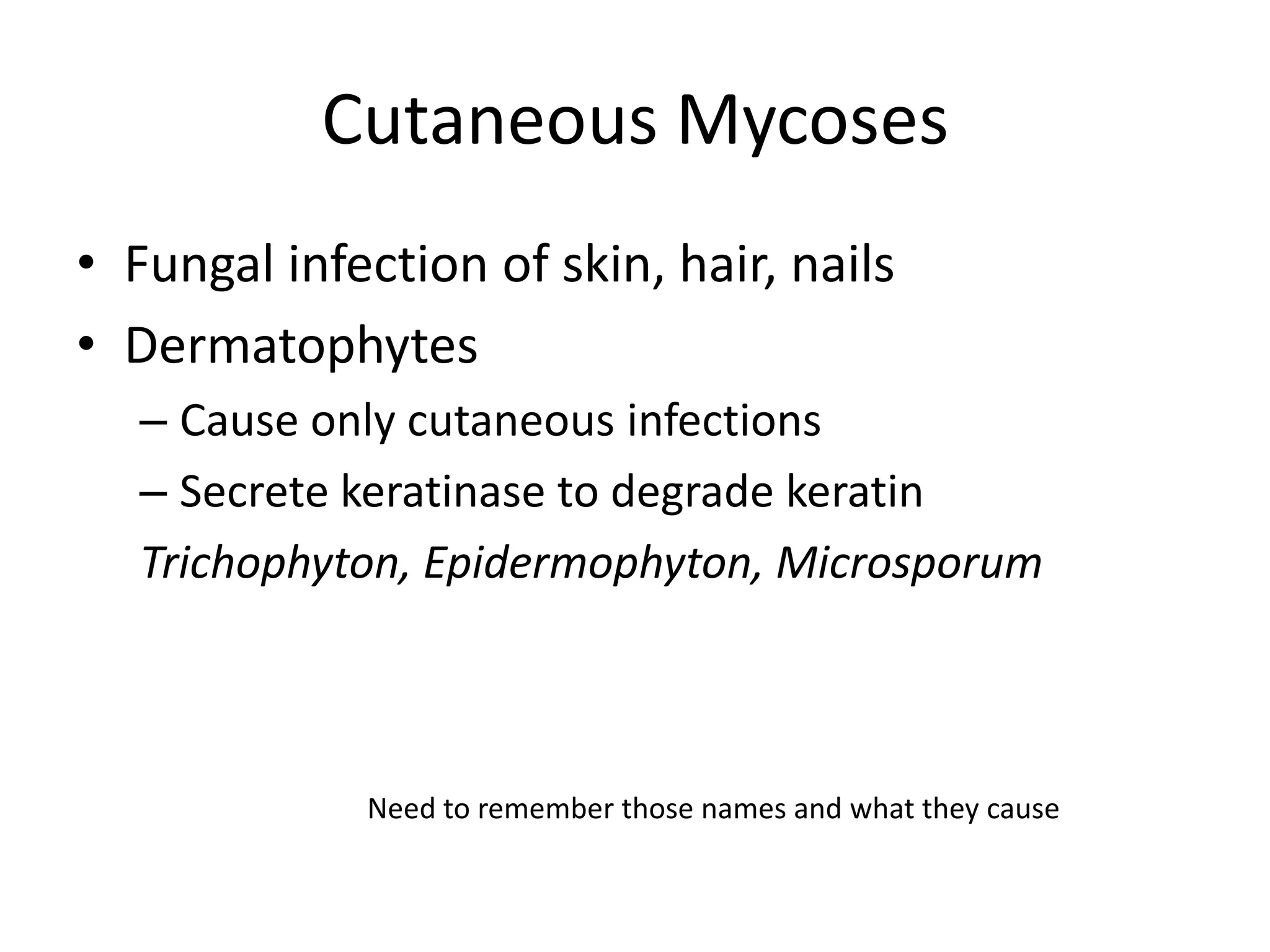 6 - Mycology and Fungal Pathogens | PPTX | Skin and Dermatology | Diseases and Conditions
