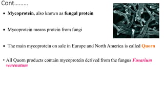 MYCOPROTEINS | PPTX