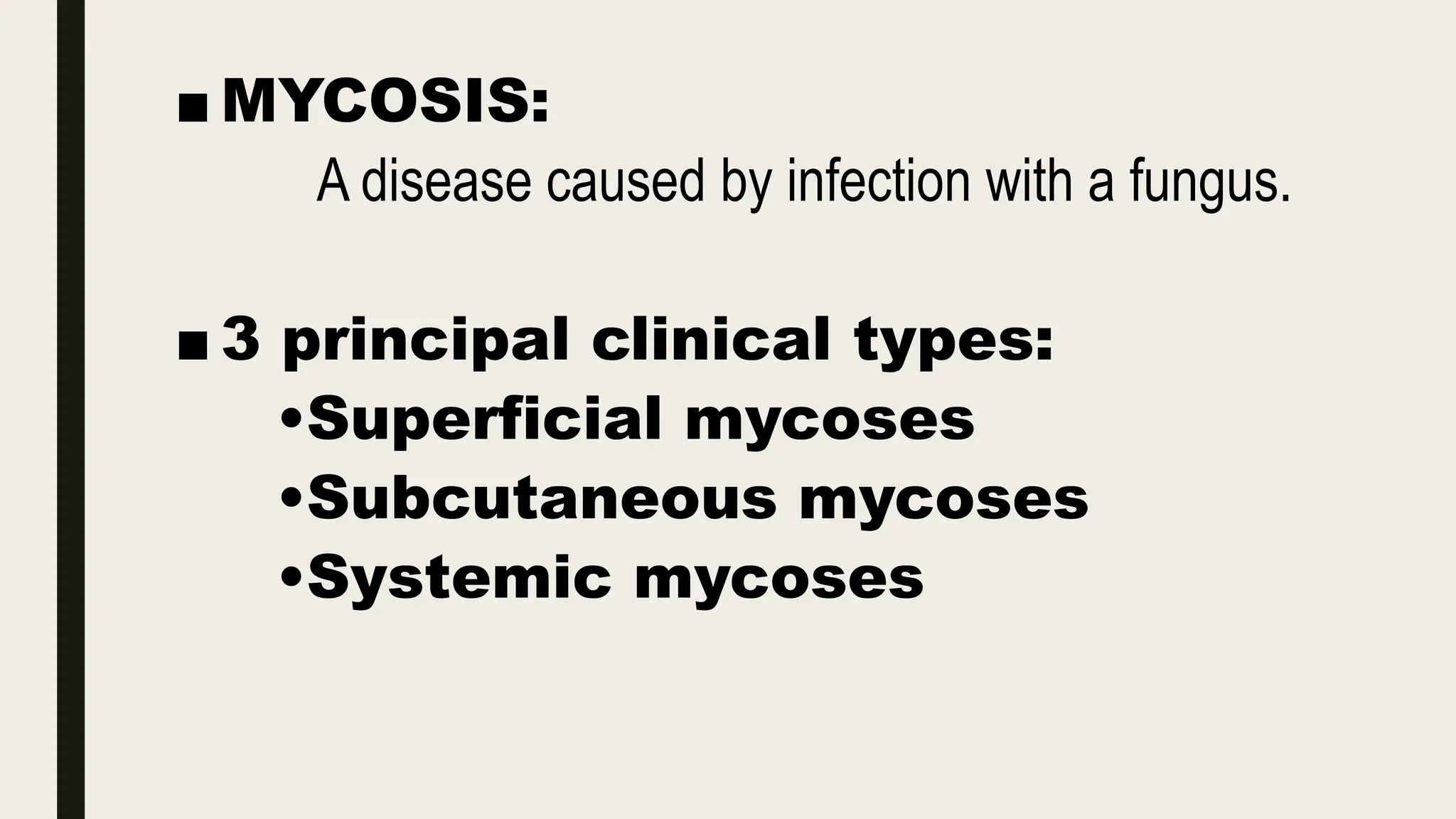 Mycosis-fungal diseases and basic information | PPTX