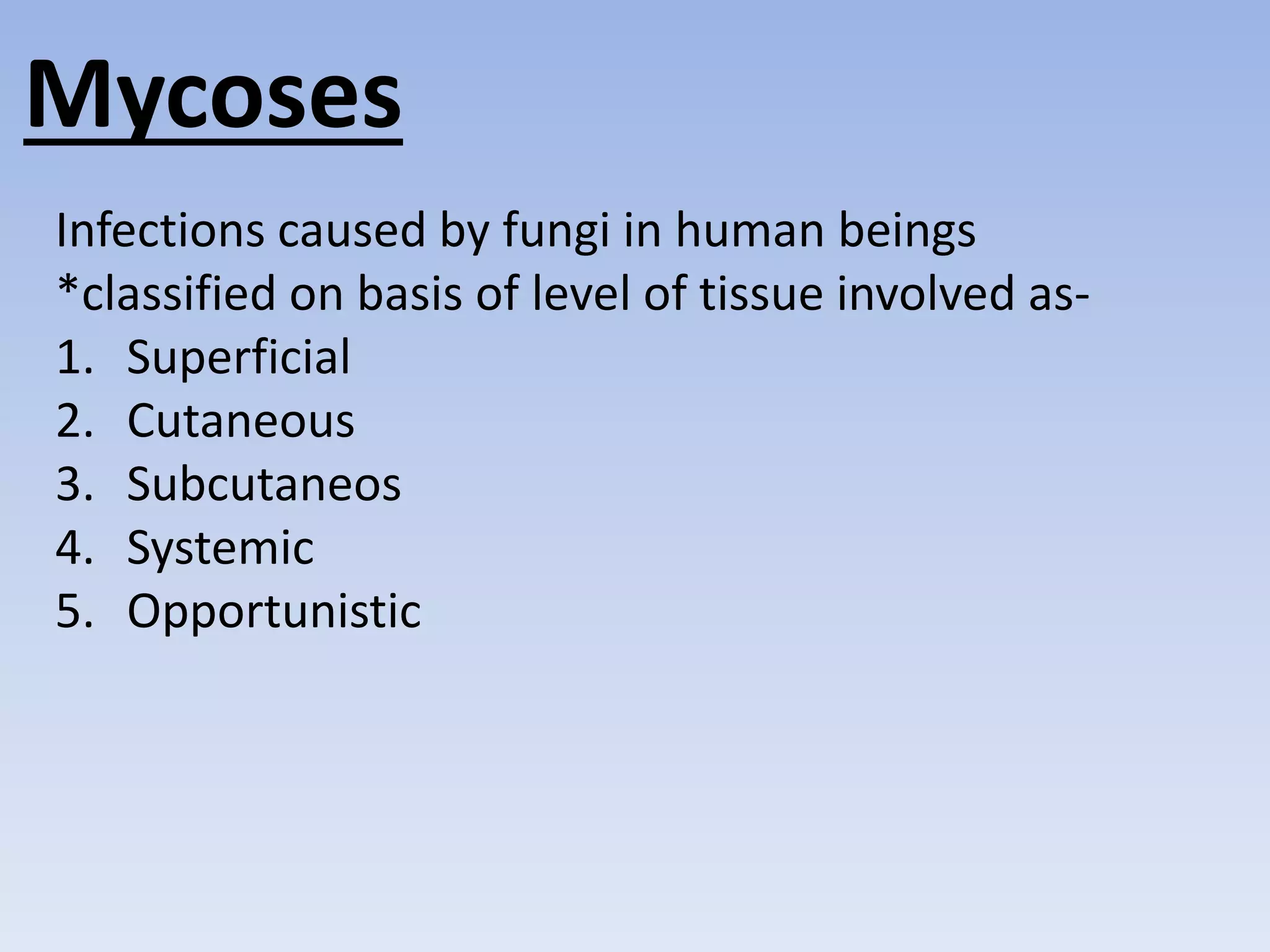 Mycotic(fungal) Infections | PPTX