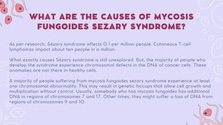 What Is Mycosis Fungoides Sezary Syndrome? | PPTX