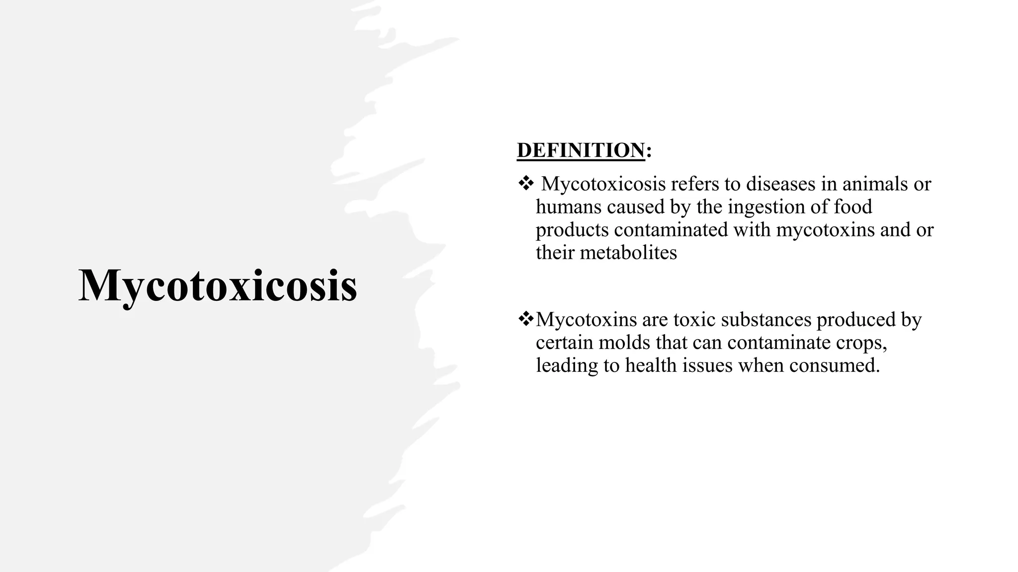 Mycotoxicosis a Hidden Challenge by Prof.Khan.pptx
