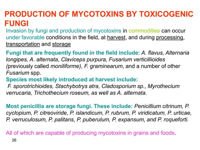 Mycotoxin, aflatoxin, | PPT | Medical Health