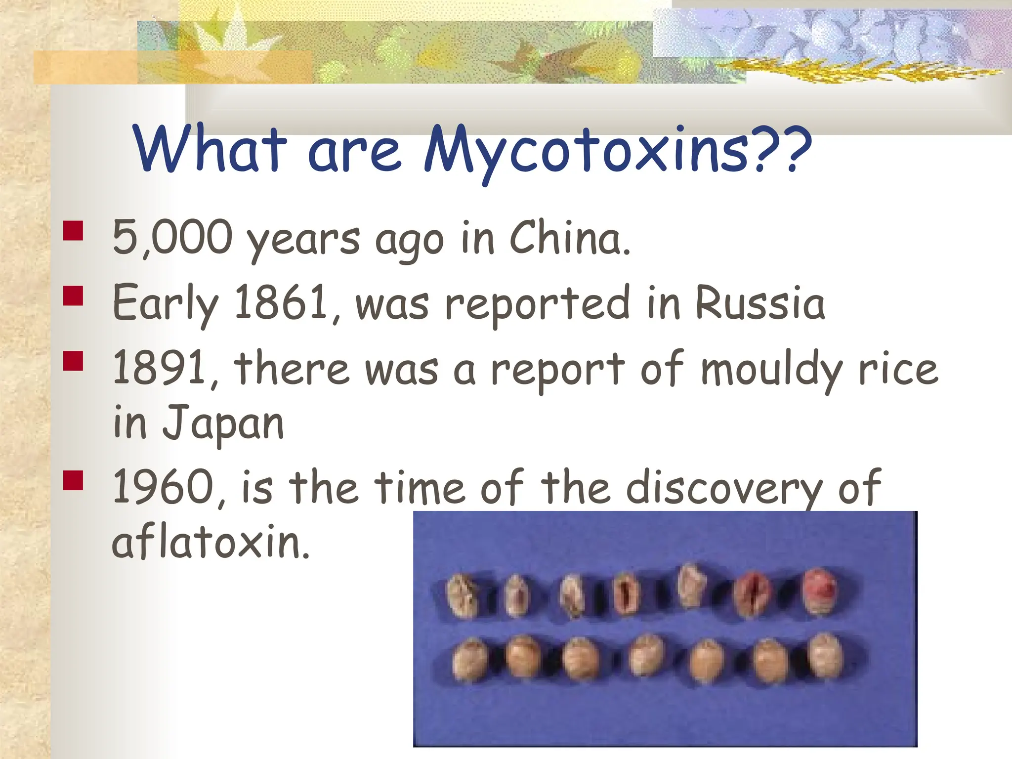 Effect of mycotoxin on human health .ppt