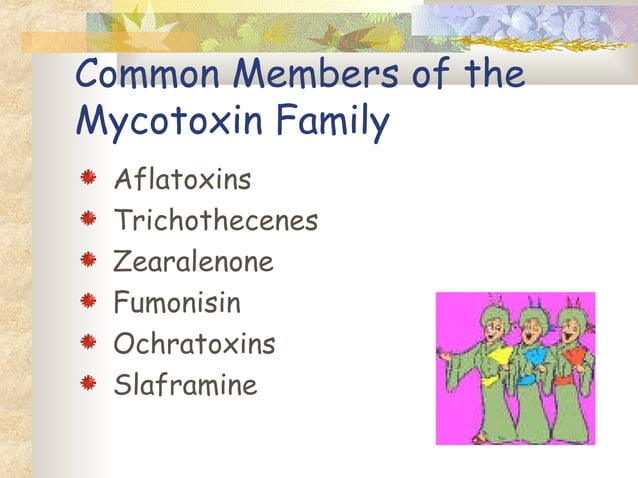 Effect of mycotoxin on human health .ppt