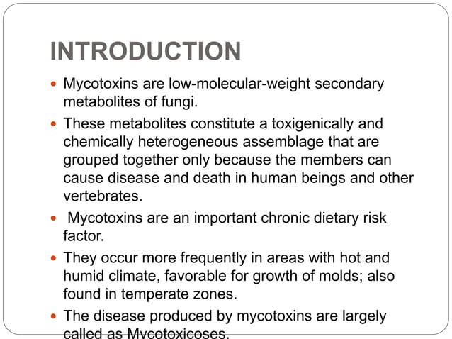 Mycotoxin presentation | PPTX