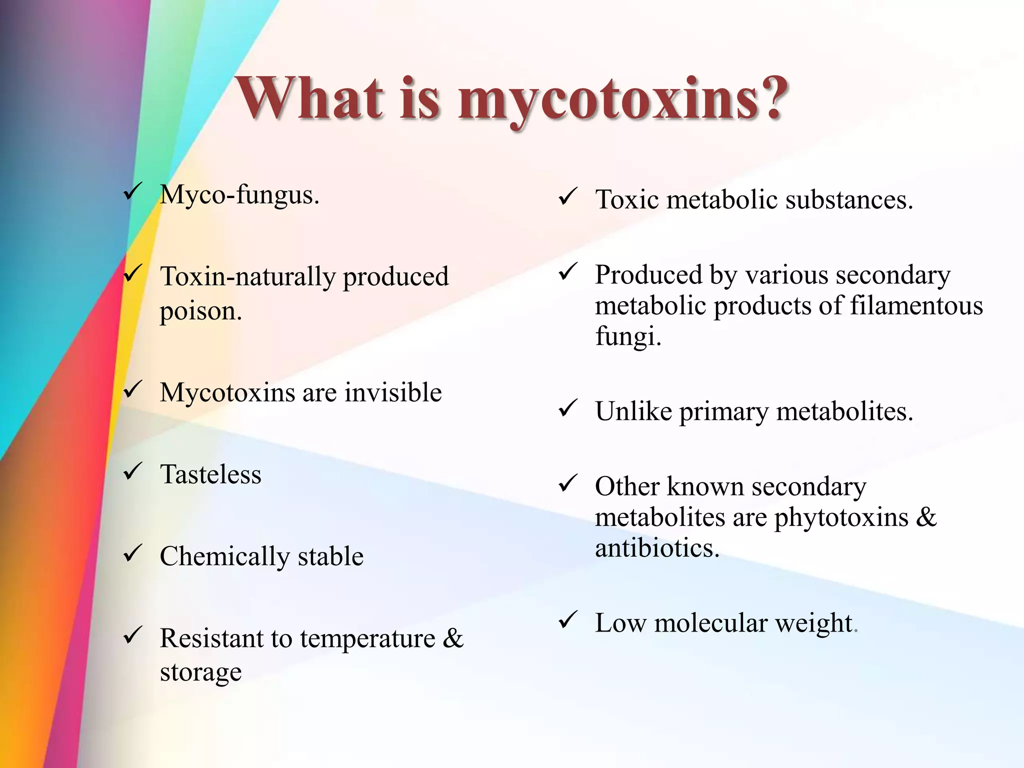 Mycotoxins | PPTX