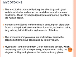 Mycotoxins | PPTX