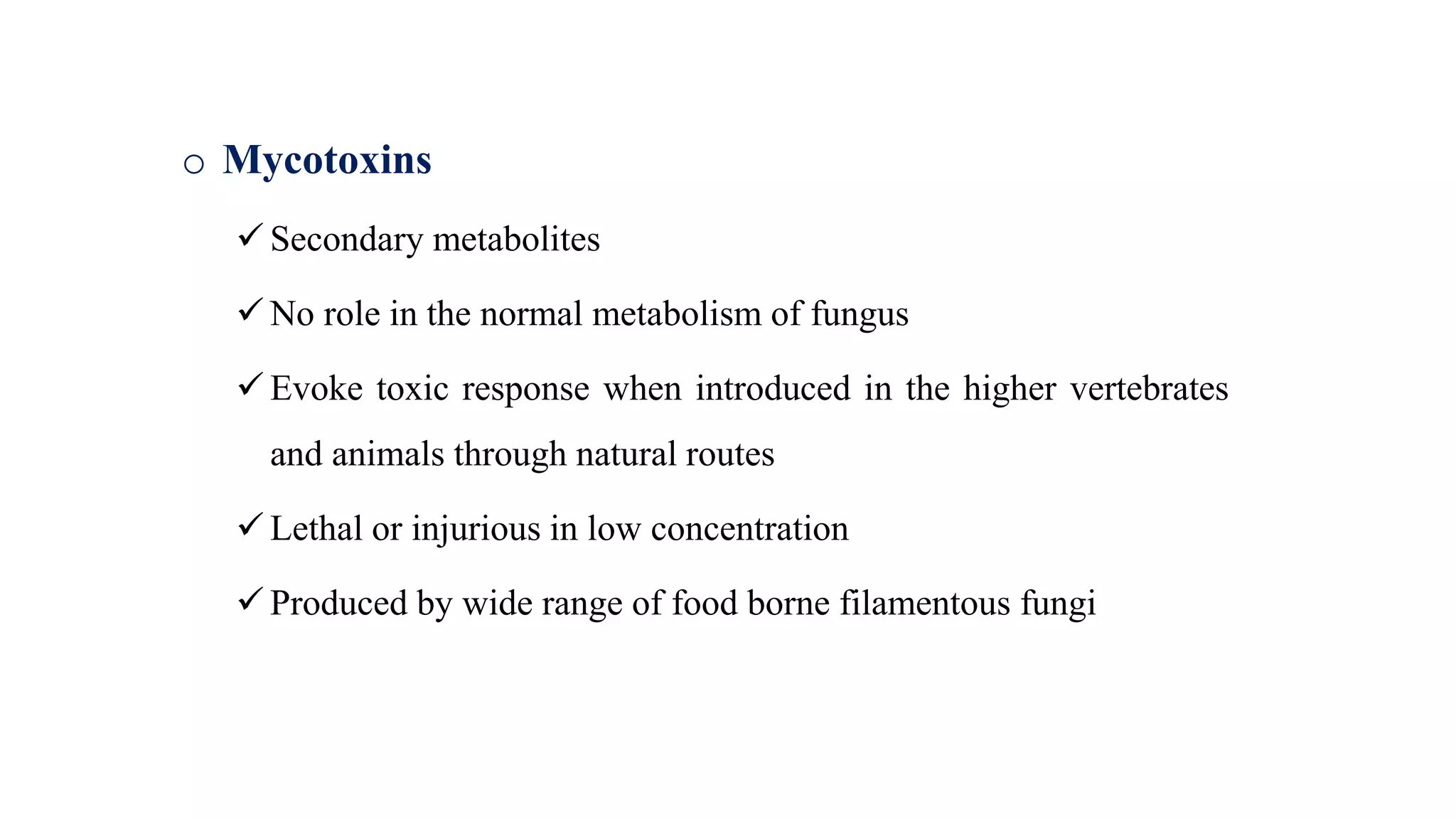 Mycotoxins and mycetism | PPTX