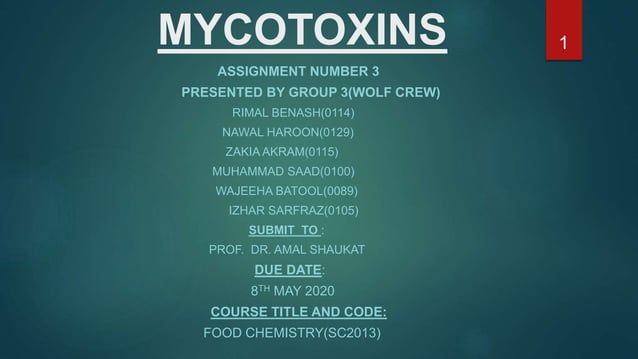 Mycotoxins types and characterization | PPTX