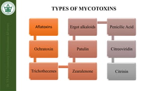 mycotoxins and it various types by manoj | PPT | Free Download