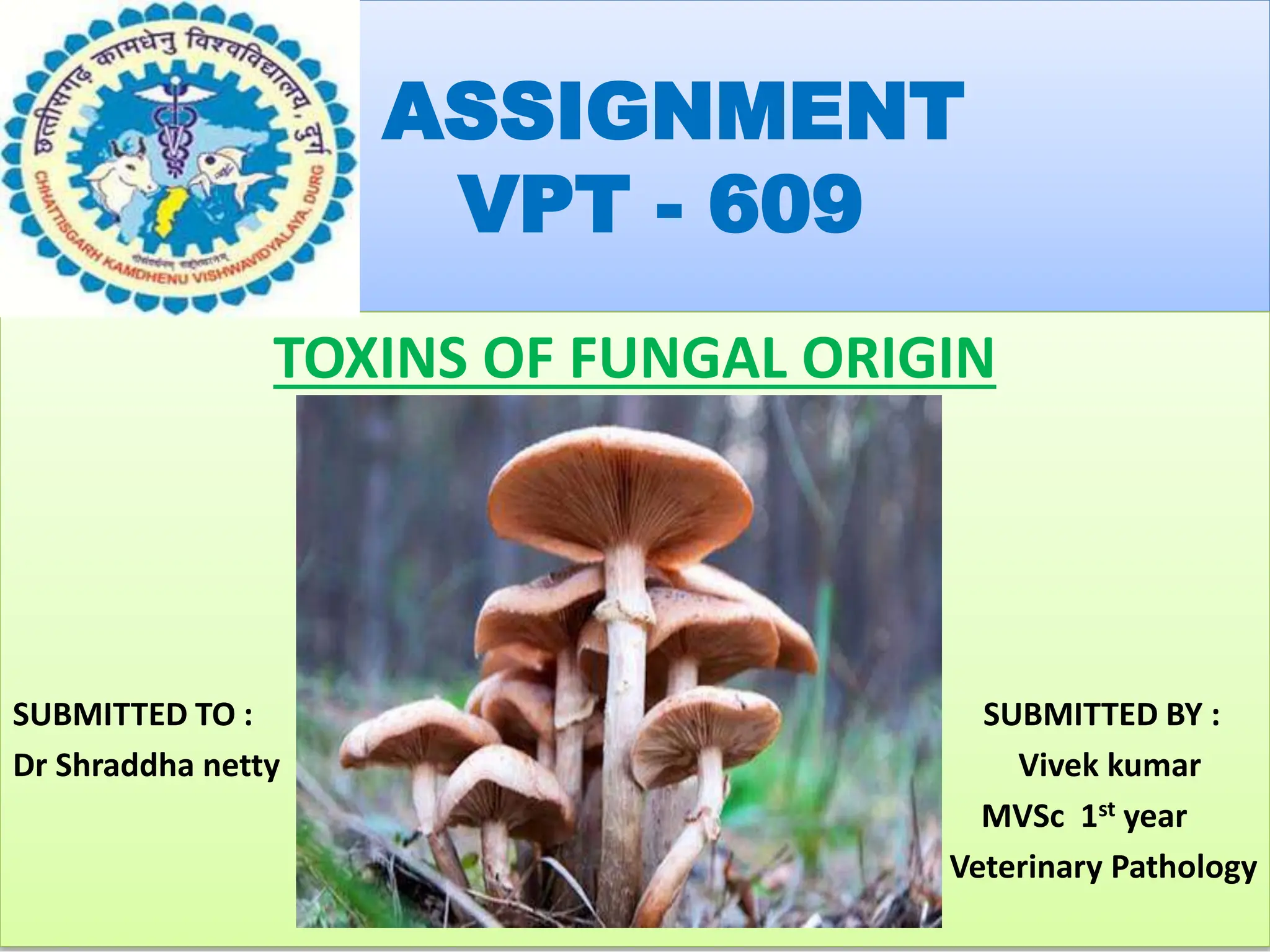 Toxins of fungal origin( Mycotoxins) effecting livestock and poultry ...