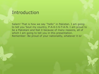 My country: Pakistan | PPTX