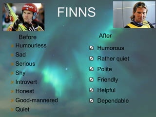 My culture shock in Finland | PPT