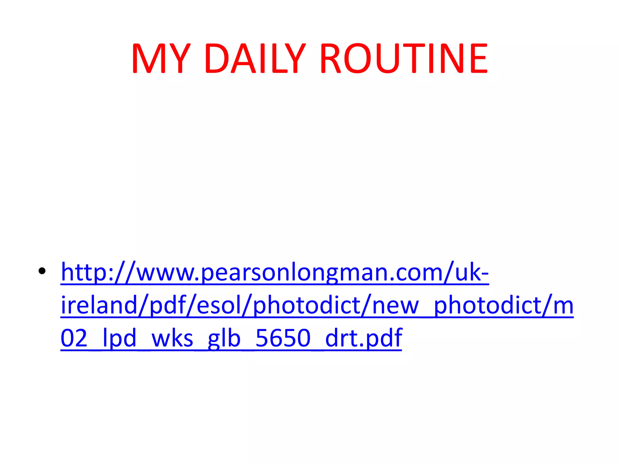 My daily routine | PPTX