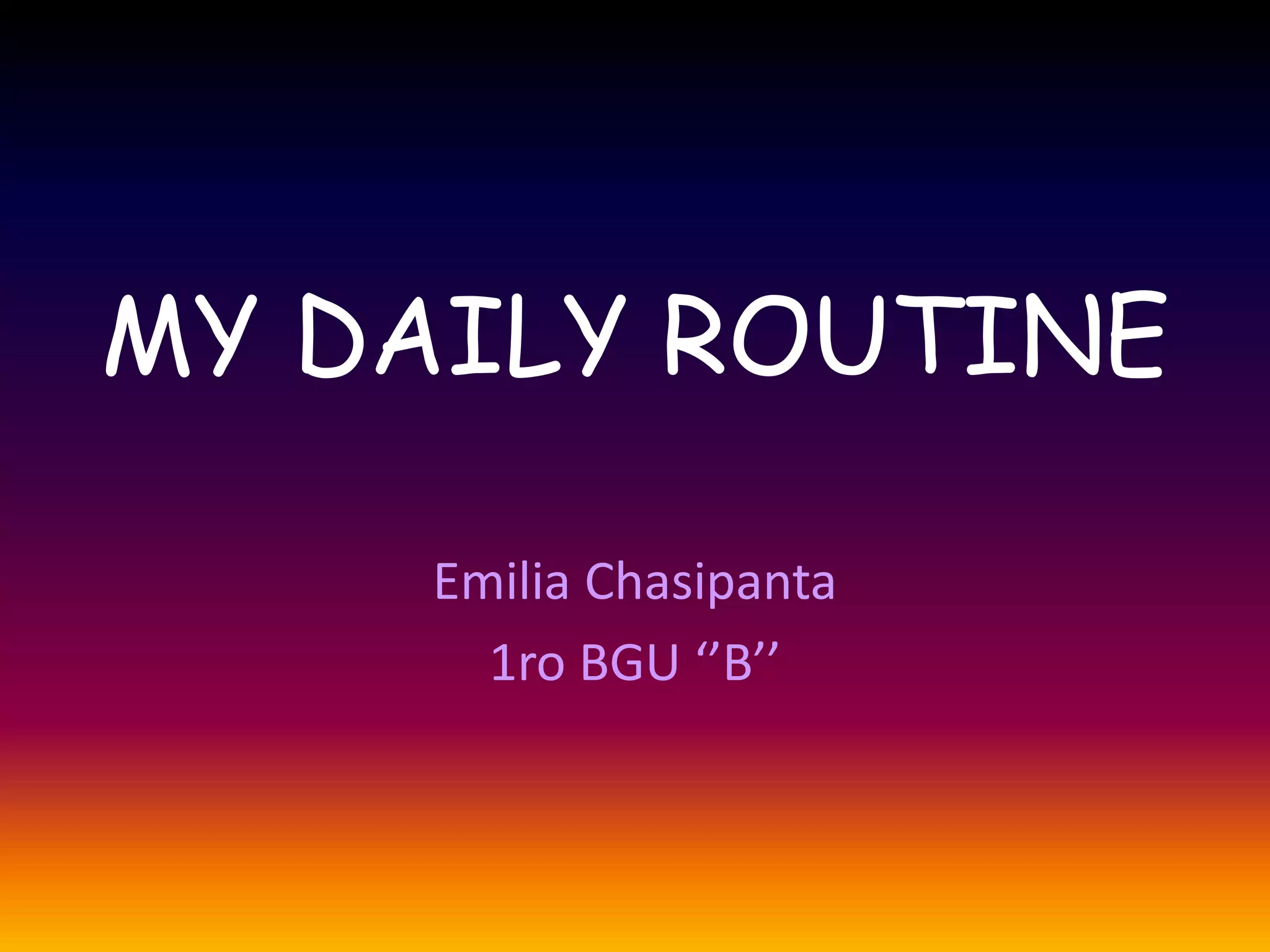 My daily routine | PPT