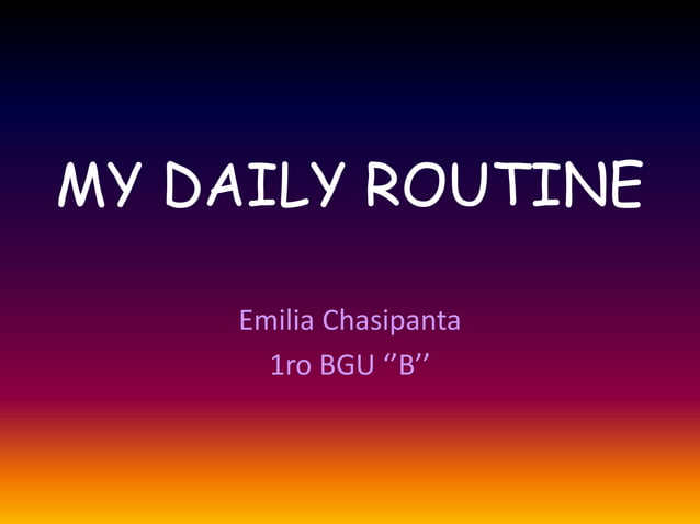 My daily routine | PPT