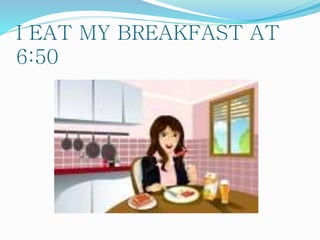 My daily routine.. | PPT