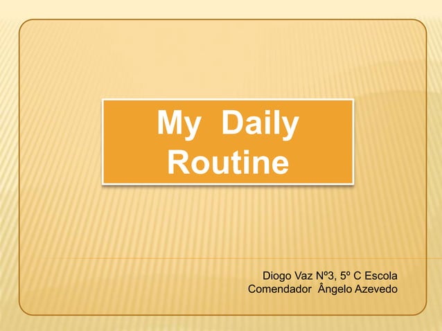 My daily routine | PPTX