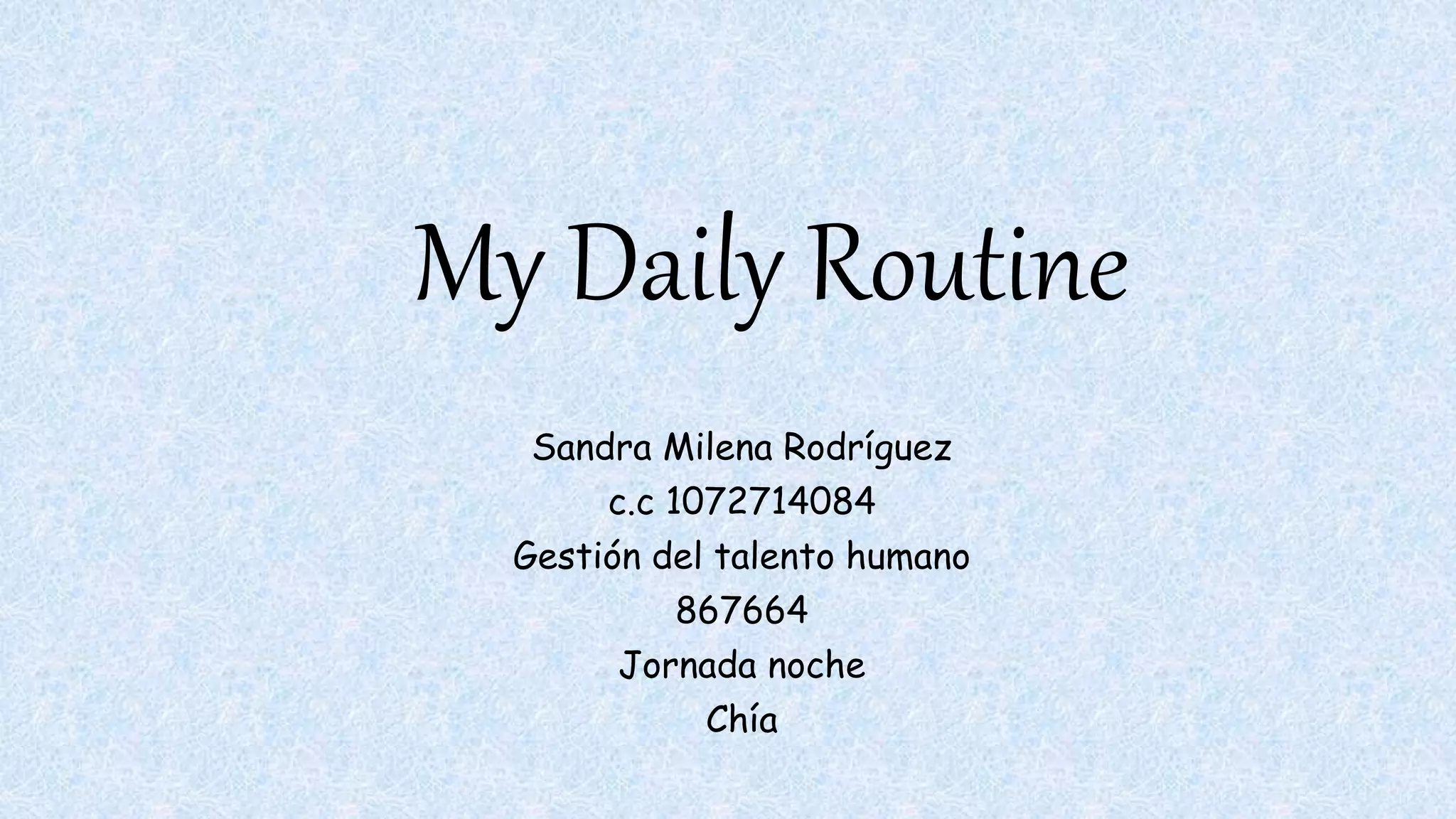 My daily routine | PPT