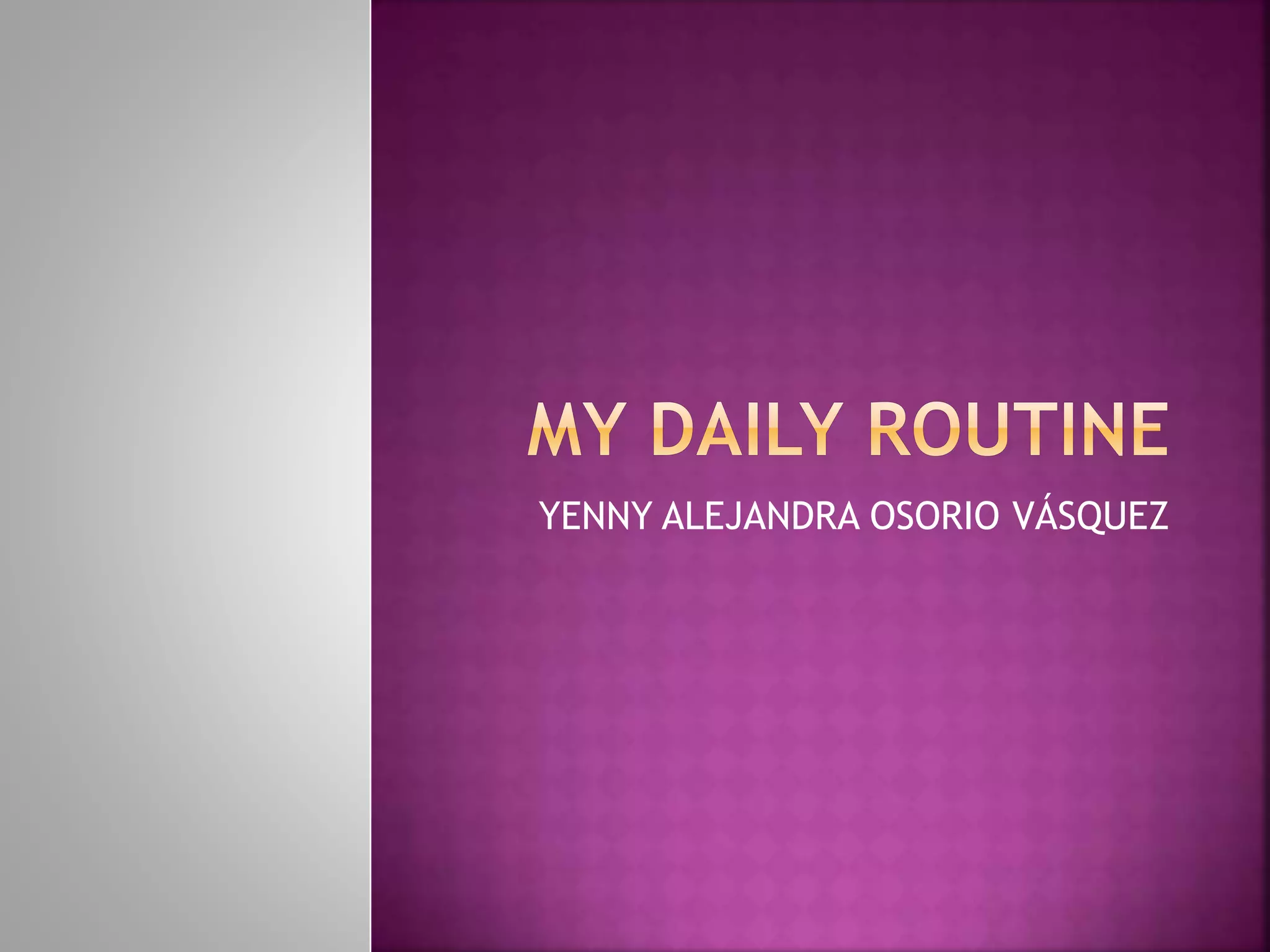My daily routine | PPTX
