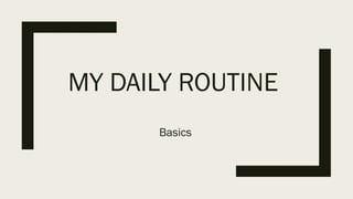 My Daily Routines - A Day by Day Checker.pptx