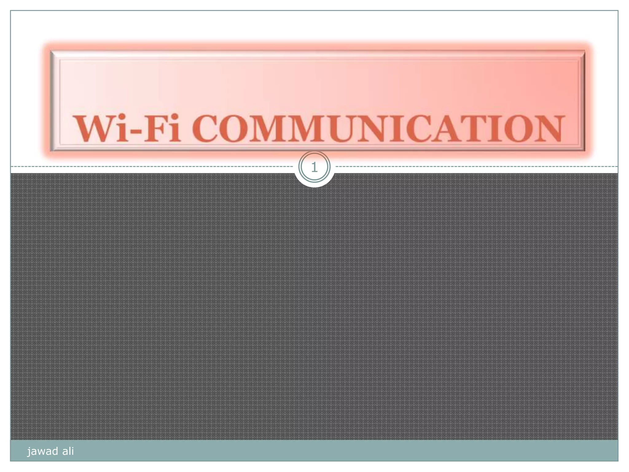 wifi ppt | PPTX