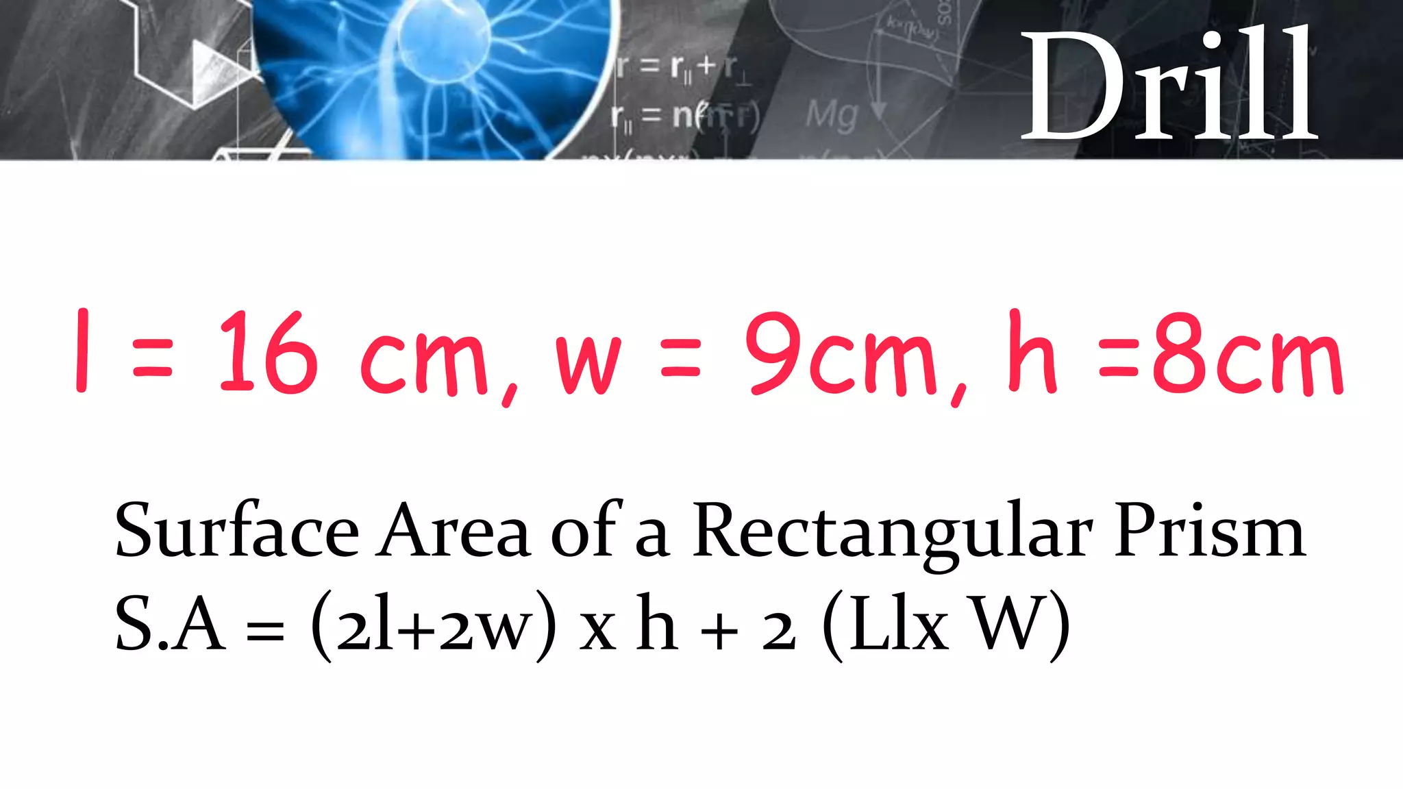 Determines the relationship between a rectangular prism and a pyramid ...
