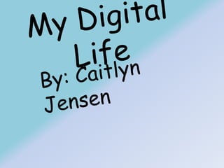 My digital life | PPTX