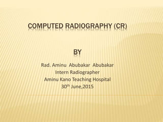 Computed Radiography | PPT