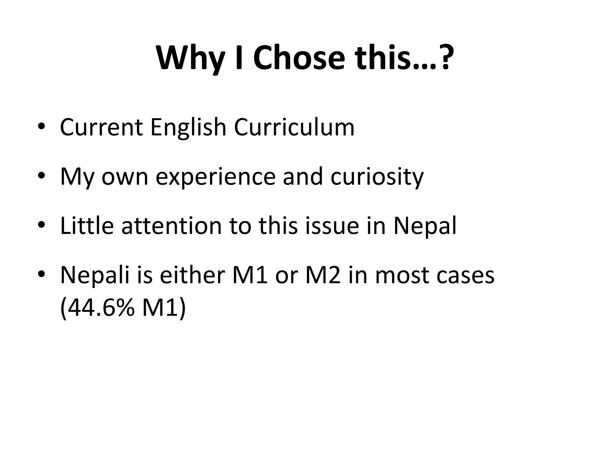Use of NEPALI Language in EFL Classes | PPT