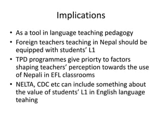 Use of NEPALI Language in EFL Classes | PPTX