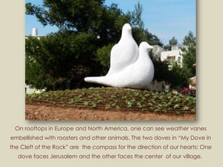 "My dove in the cleft of the rock", Statue in Tsur Hadassah | PPT
