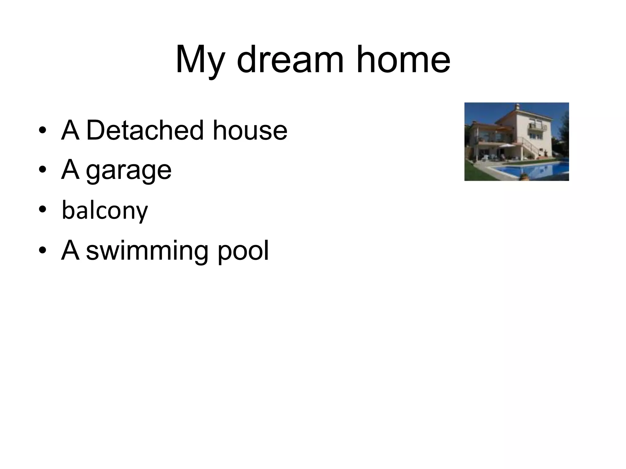 My dream home | PPTX