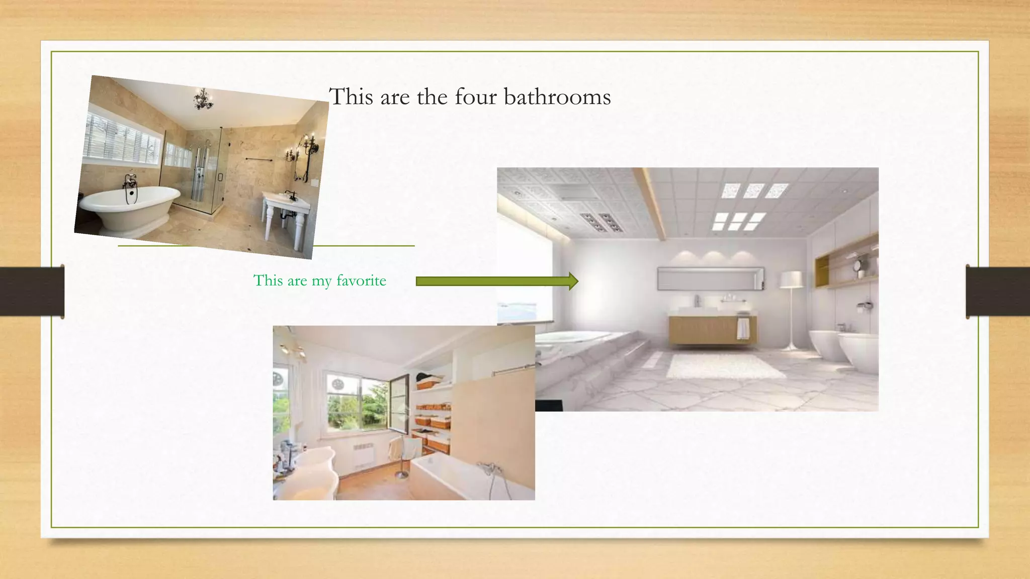 My Dream House - Claudia | PPTX | Bath and Shower | Personal Care