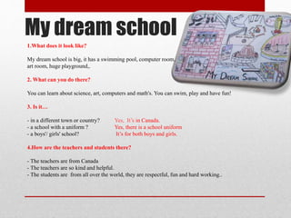 My dream schoo grade 6 specialized classl | PPTX