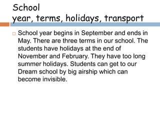 My dream school | PPTX