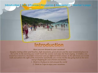 My dream vacations | PPT
