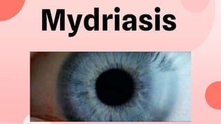 mydriasis, nystagmus, papilledema.pptx