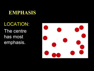 Elements and Principles:Emphasis | PPT