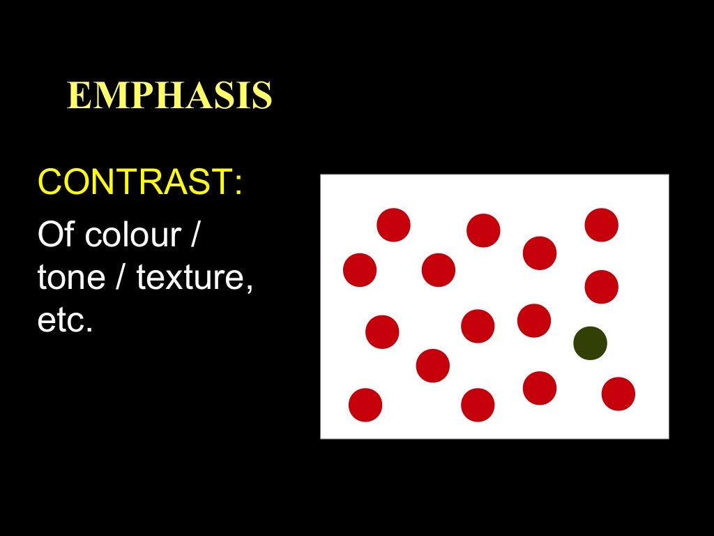 Elements And Principles Emphasis Elements And Principles Emphasis