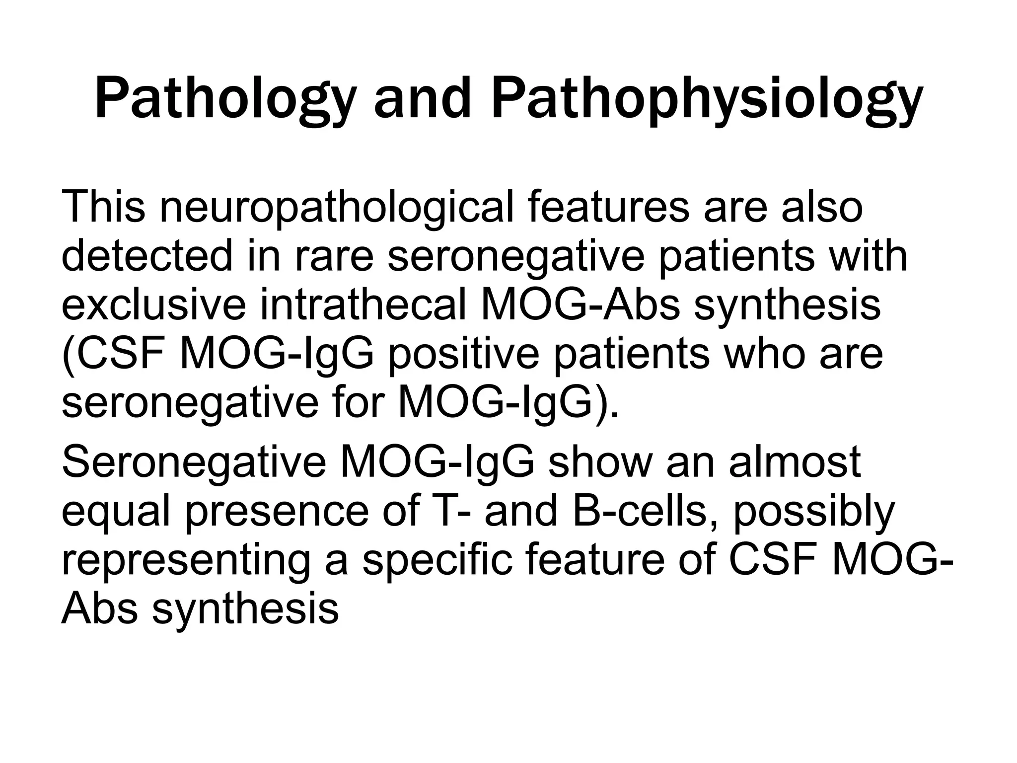 Myelin Oligodendrocyte Glycoprotein antibody associated disease (MOGAD ...