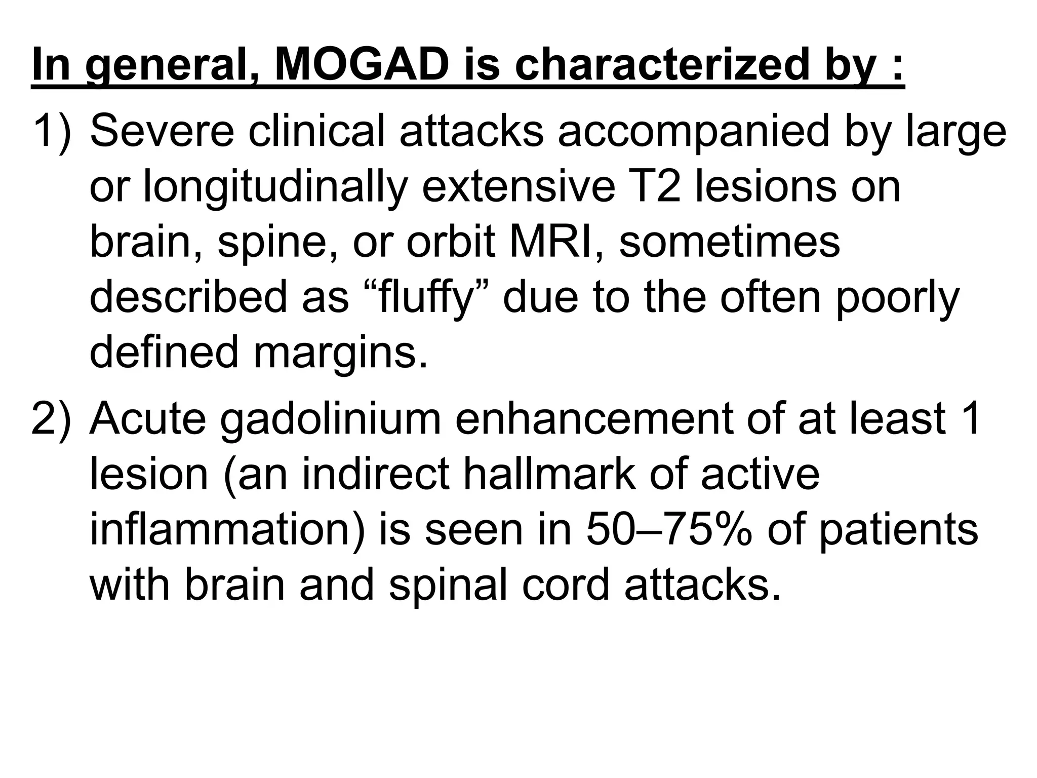 Myelin Oligodendrocyte Glycoprotein antibody associated disease (MOGAD ...