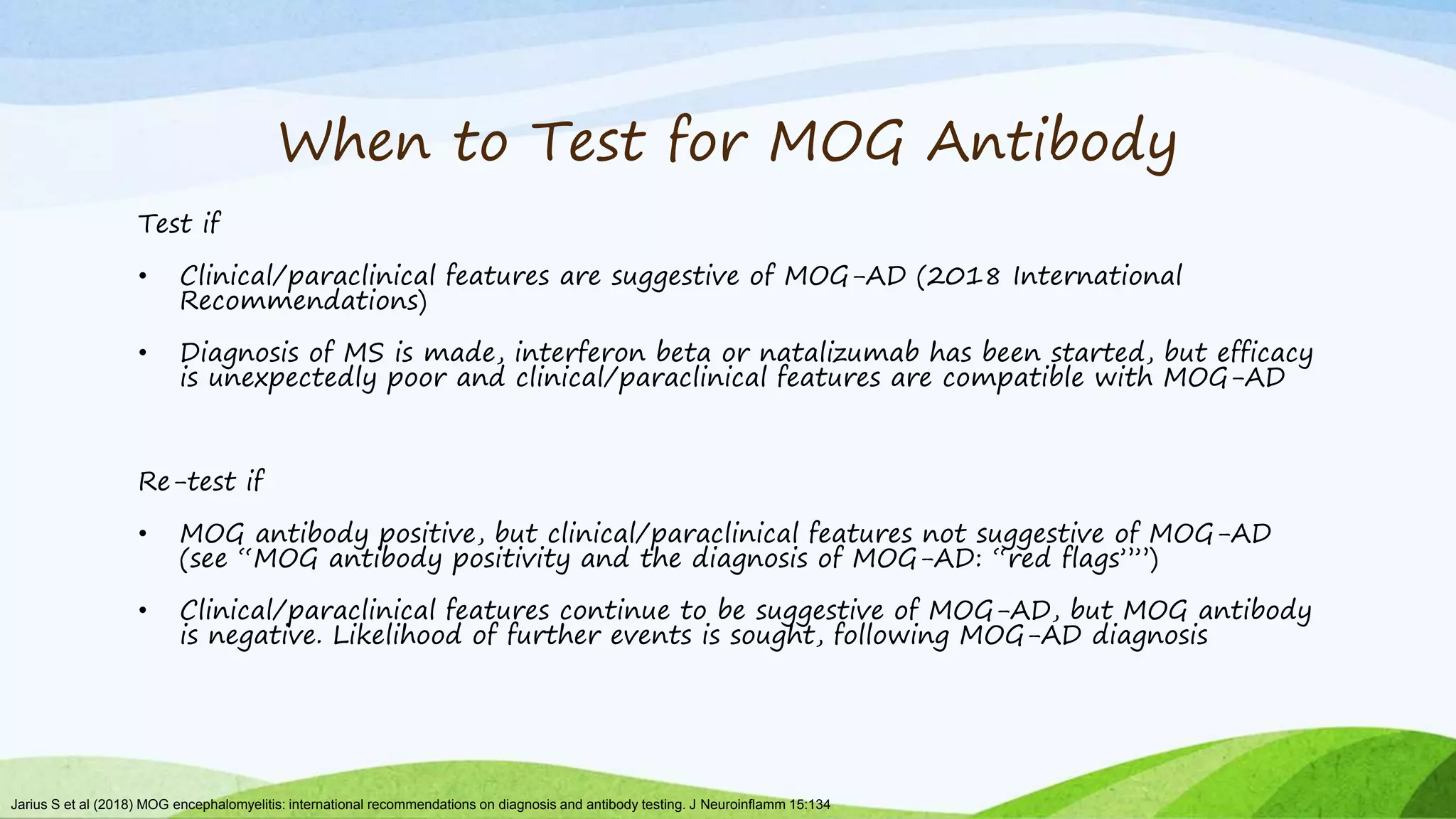 Myelin Oligodendrocyte Glycoprotein (MOG) Antibody Disease [MOG-AD] | PPTX