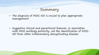 Myelin Oligodendrocyte Glycoprotein (MOG) Antibody Disease [MOG-AD] | PPTX