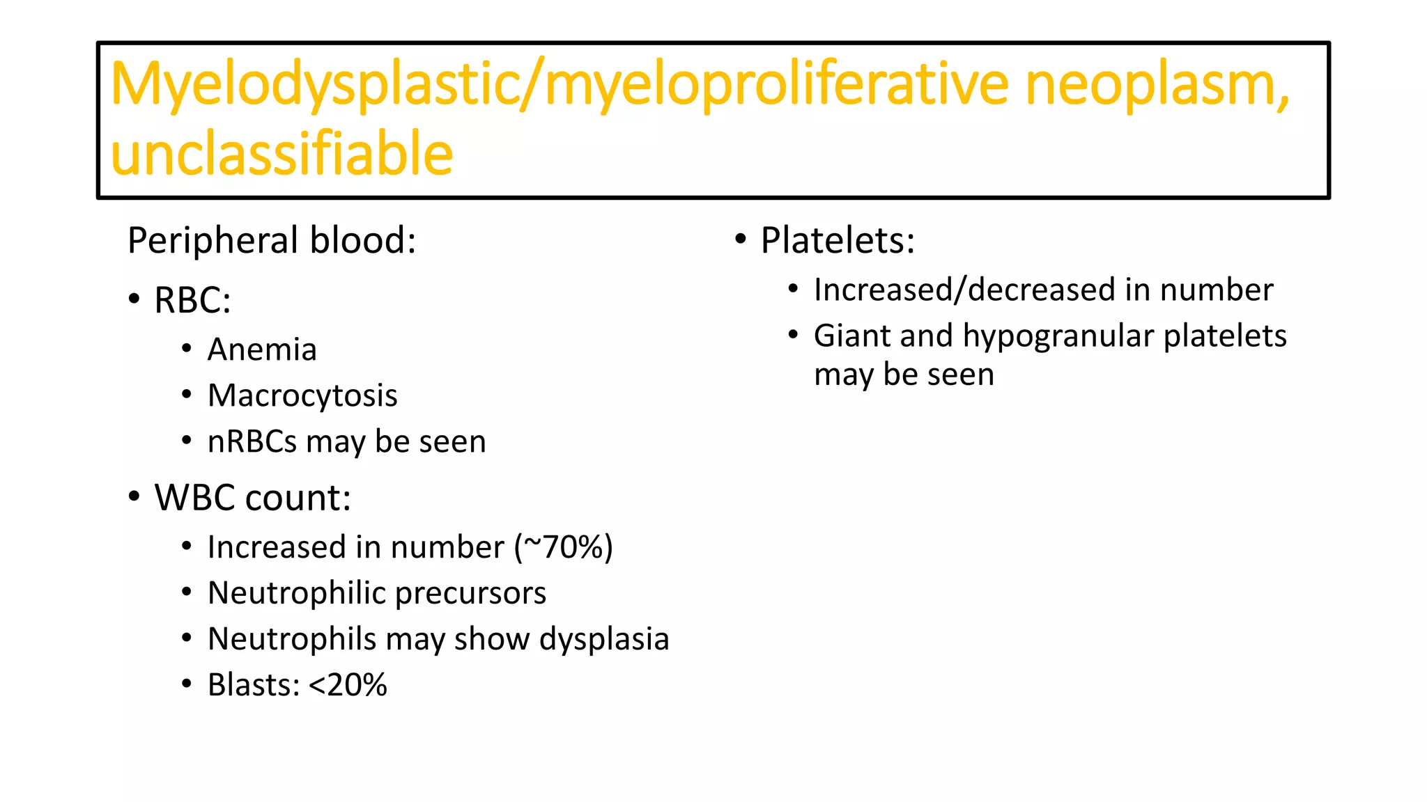 Adult Myelodysplastic/myeloproliferative neoplasms | PPTX