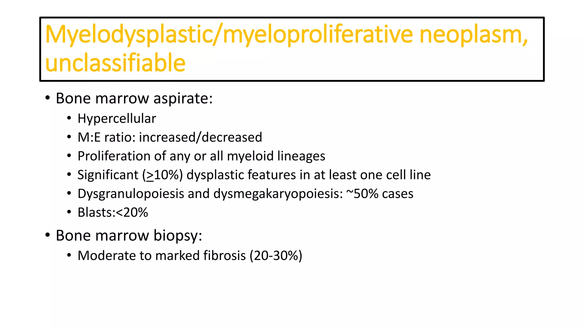 Adult Myelodysplastic/myeloproliferative neoplasms | PPTX