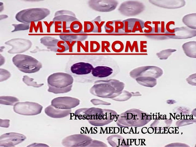 Myelodysplastic syndrome